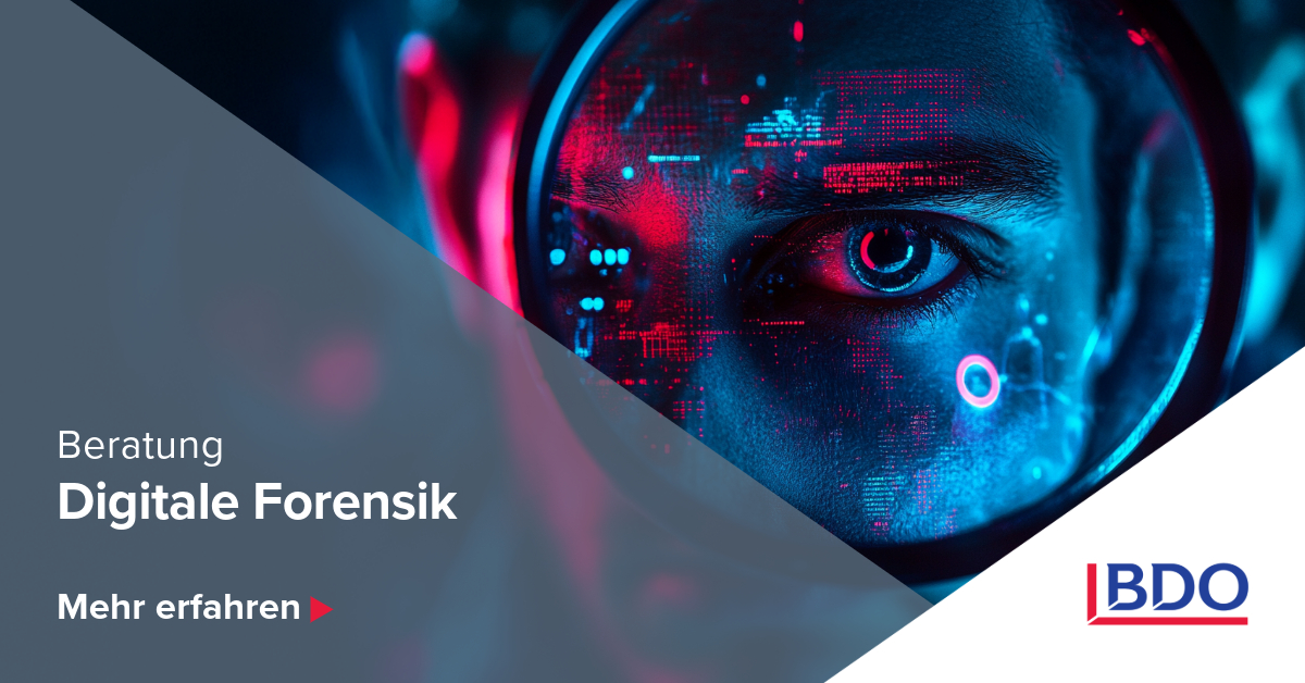 Digitale Forensik mit BDO: Diskret und rechtskonform - BDO